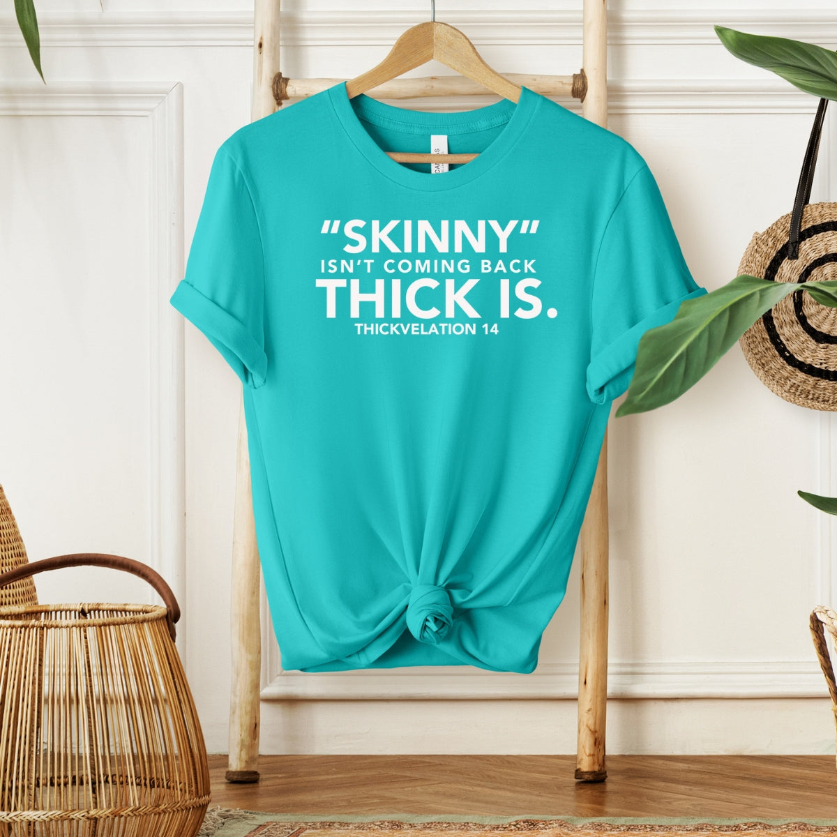 Skinny Isn't Coming Back – Thick Thigh Tribe